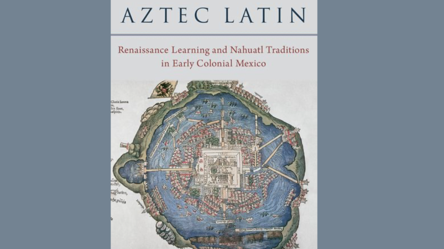 Aztec Latin Reviewed in the Times Literary Supplement | Department of ...
